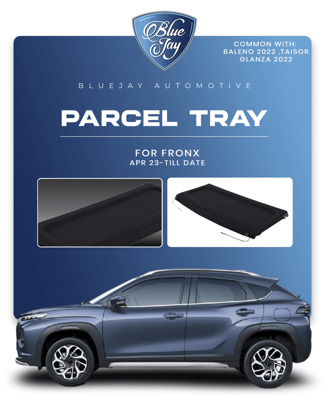 Parcel Tray – bluejayautomotive