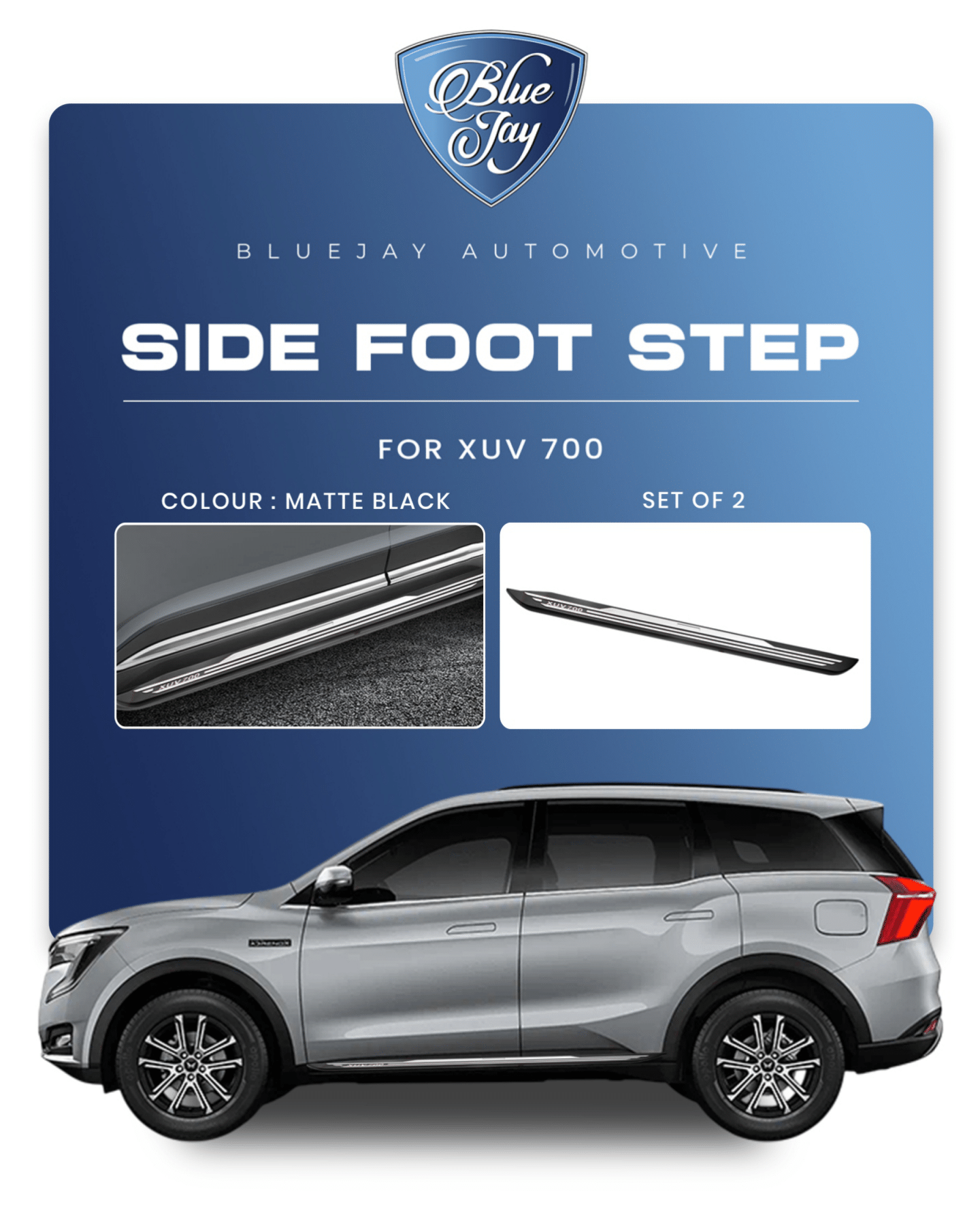 XUV 700 Side Foot Step – bluejayautomotive